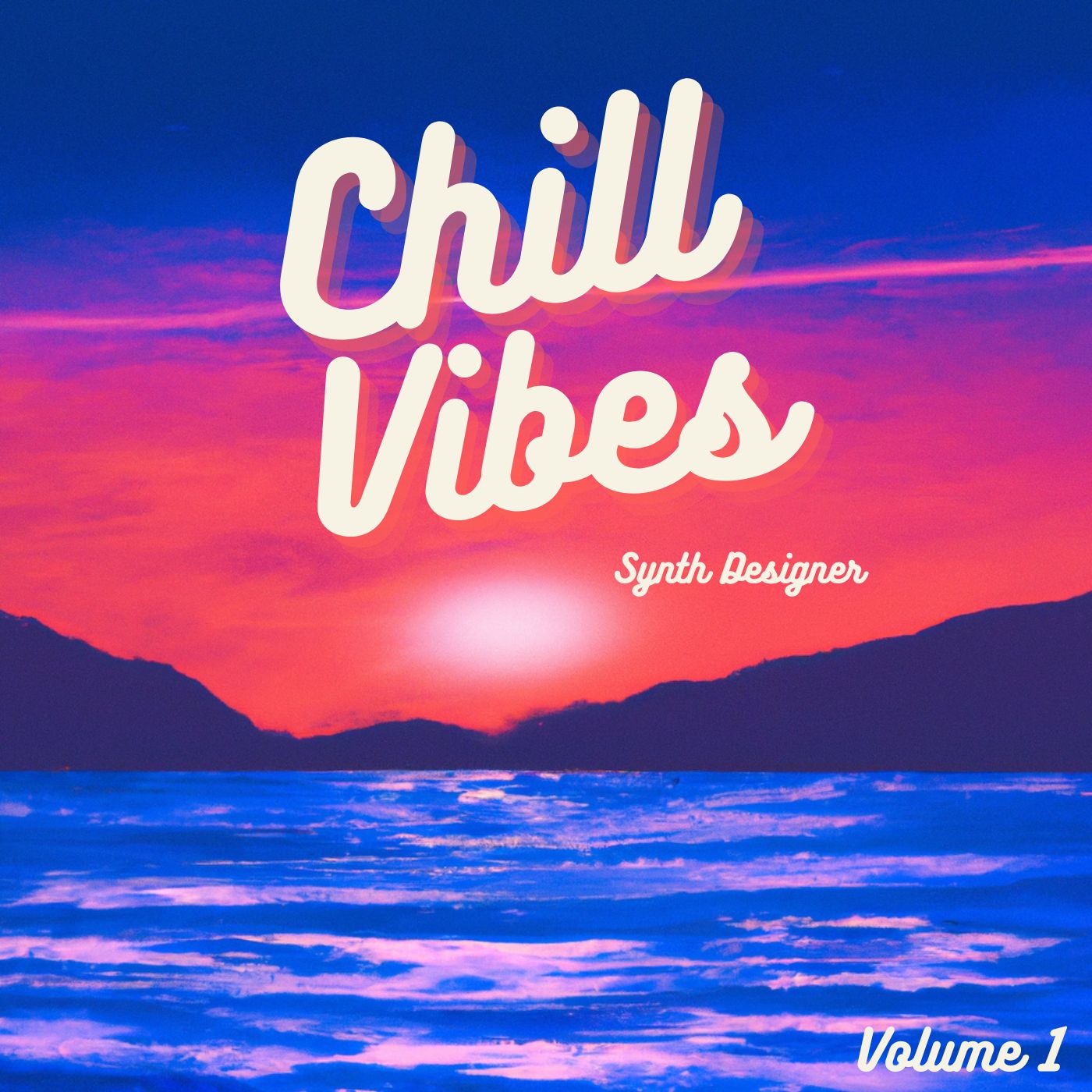 Chill Vibes Volume 1 – Synth Designer